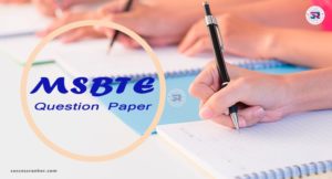 MSBTE Question Paper 2024: Summer/ Winter Session Paper Pdf
